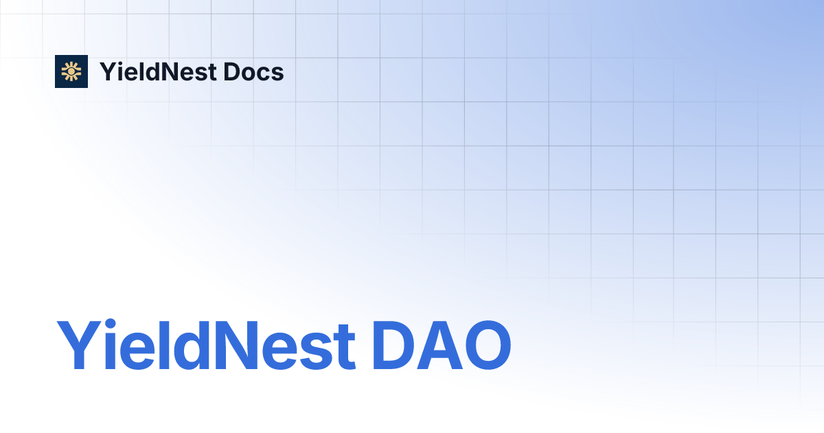 YieldNest DAO | YieldNest Docs